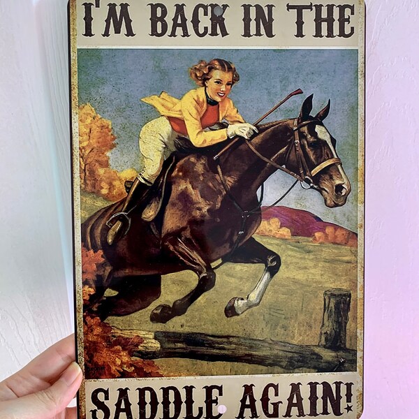 Back in the Saddle Sign - Etsy