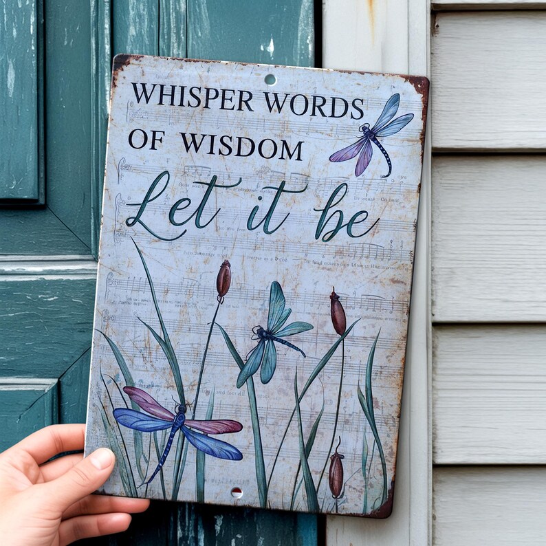 Whisper Words of Wisdom Let It Be Home Decor Handmade Retro Metal ...