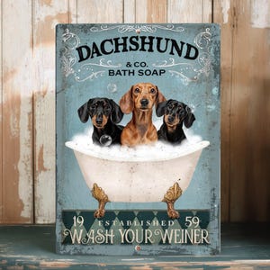 Bathroom Funny Dachshund Wash Your Weiner Retro Metal Aluminum Tin Sign ...