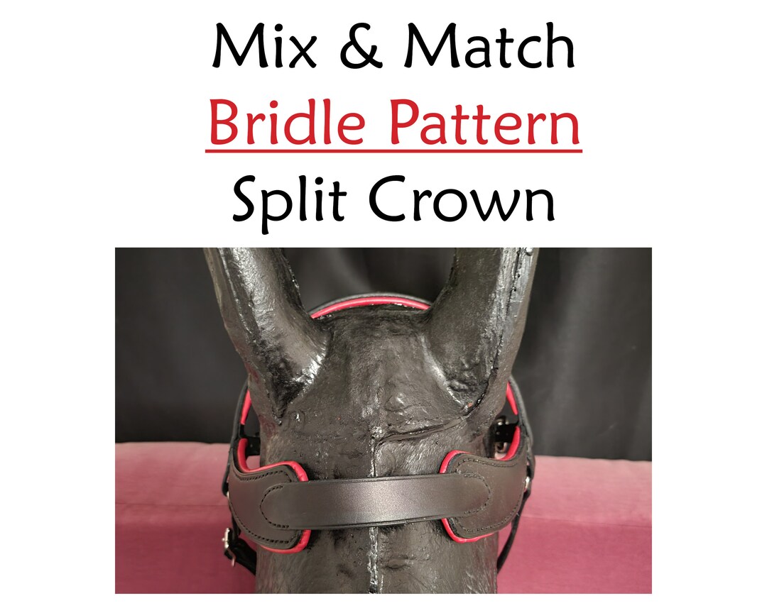 Mix & Match Pattern: Split Bridle Crown - Etsy