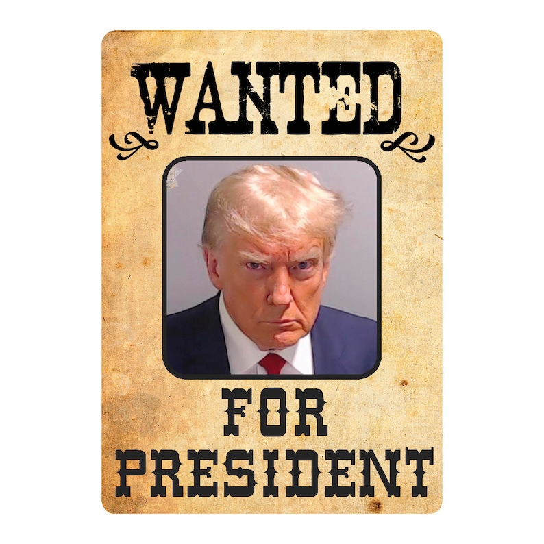 Trump Mugshot Decal - Trump 2024 - Wanted for President - Car Truck ...