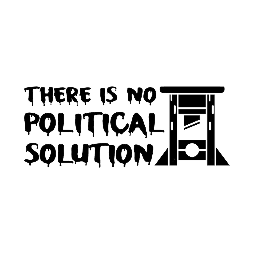 There is No Political Solution Decal - Car, Truck, Window Sticker/decal ...