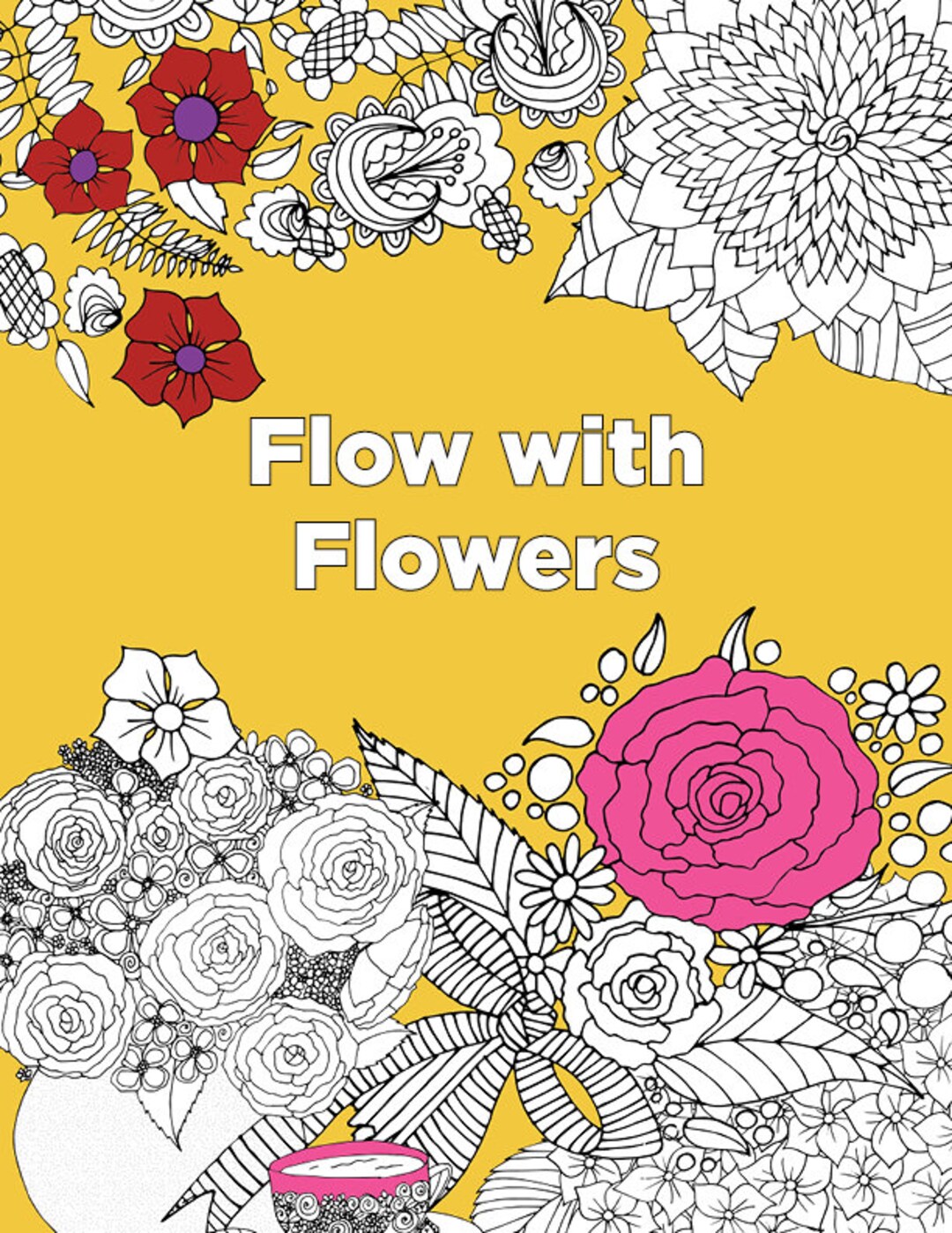 Flow With Flowers: Adult Coloring Book Digital Download PDF File, Quote ...
