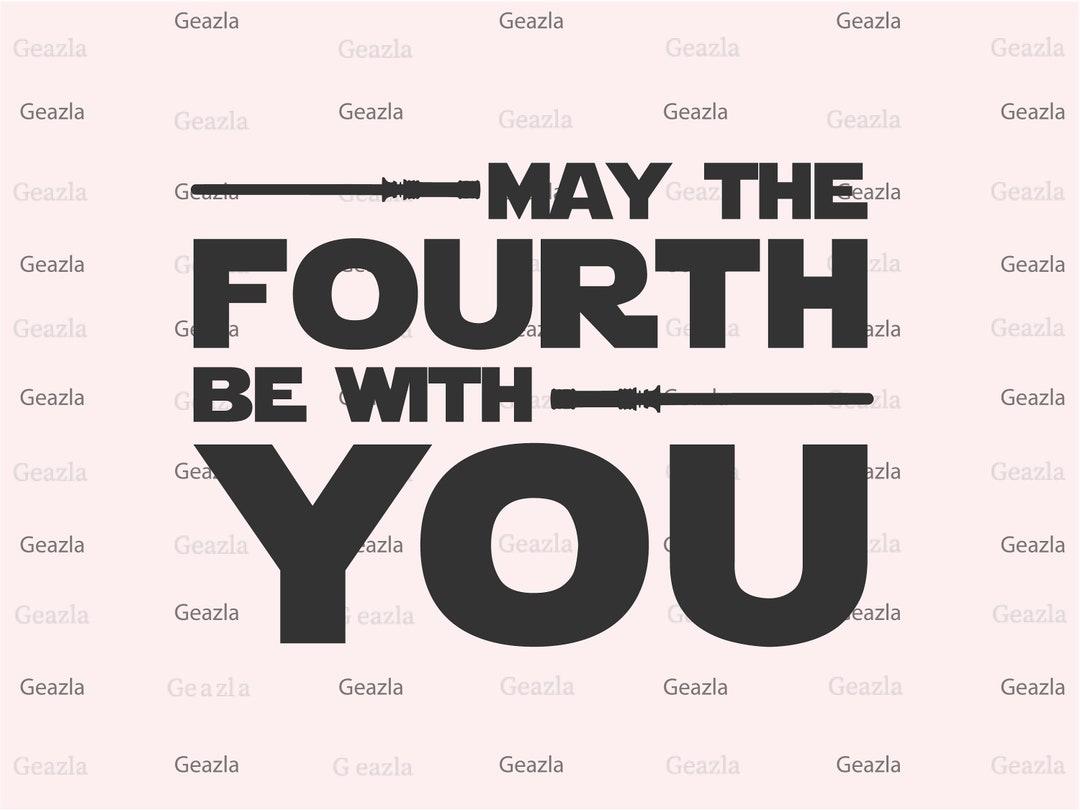 May the Fourth Be With You Svg, Star Wars Svg, Digital Sticker, Digital ...