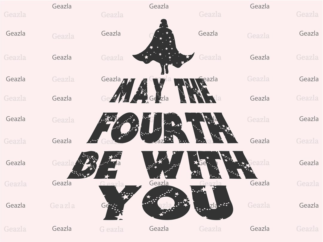 May the Fourth Be With You Svg, Darth Vader Svg, Star Wars Svg, Digital ...
