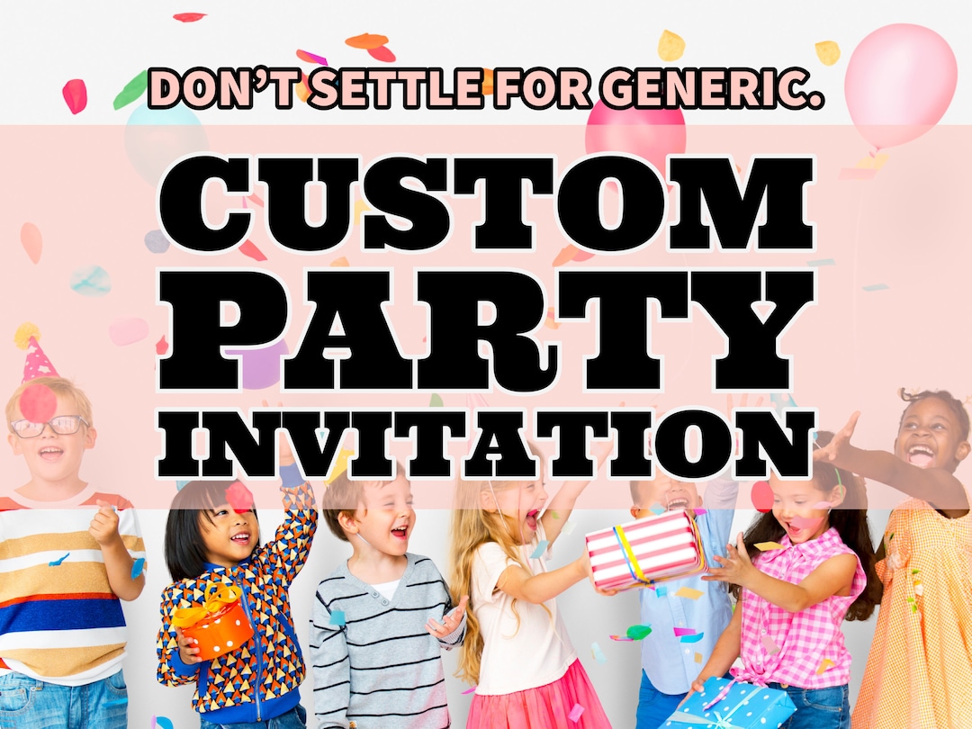 Custom Party Invitation Design for Event Custom Invitation Design for ...