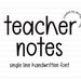 Teacher Notes Font Handwritten Font Script Font Handwriting - Etsy
