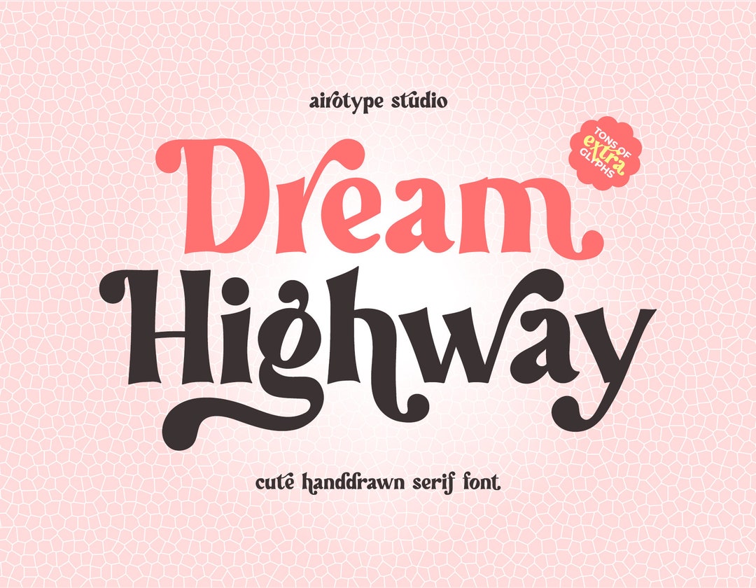 Dream Highway Font, Retro Font, Vintage Font, Serif Font, Groovy Font ...