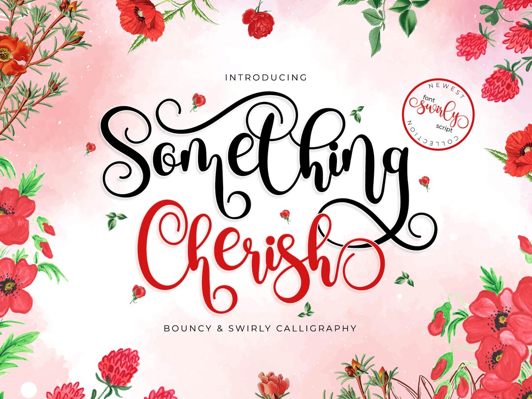Something Cherish, Handwritten Script Font, Bouncy Font, Christmas Font ...