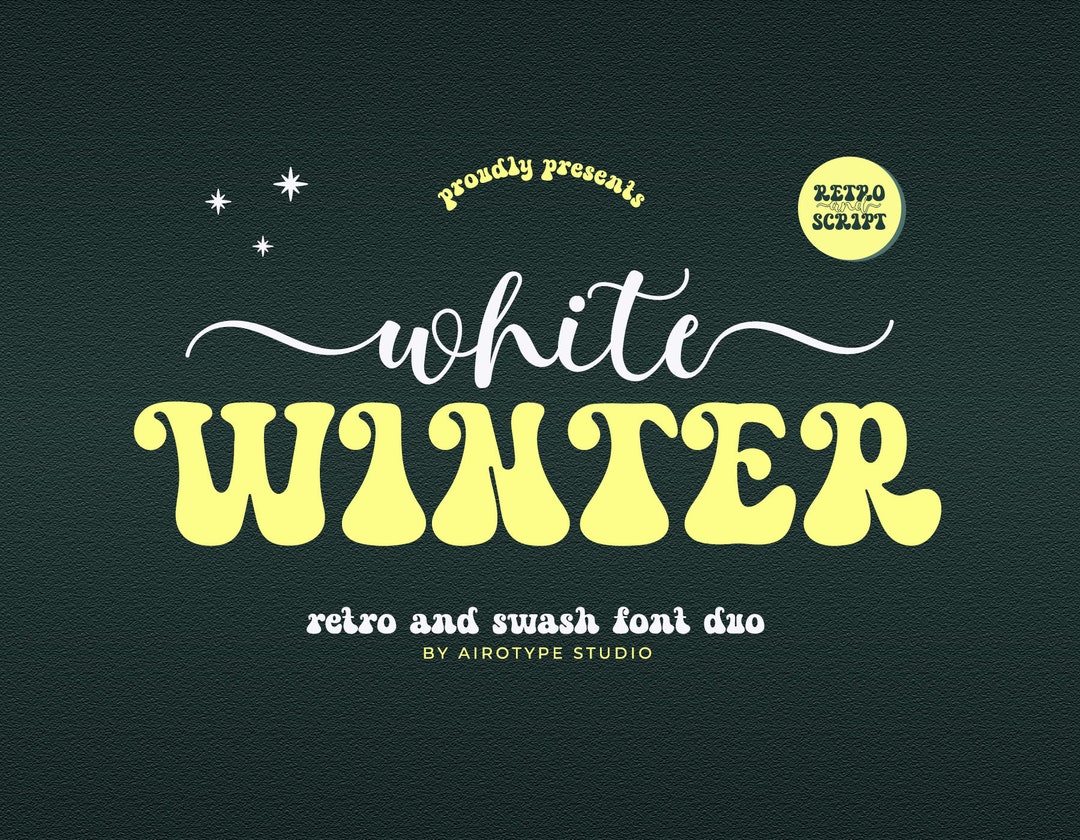 White Winter Font, Retro Font, Vintage Font, Groovy Font, Script Font ...