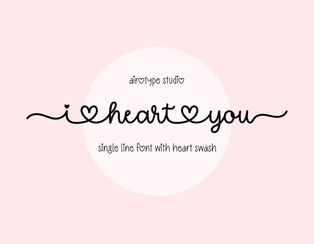 I Heart You Font, Script Font, Handwriting Font, Heart Font, Swash Font, Tail Font, Heart Swash ...