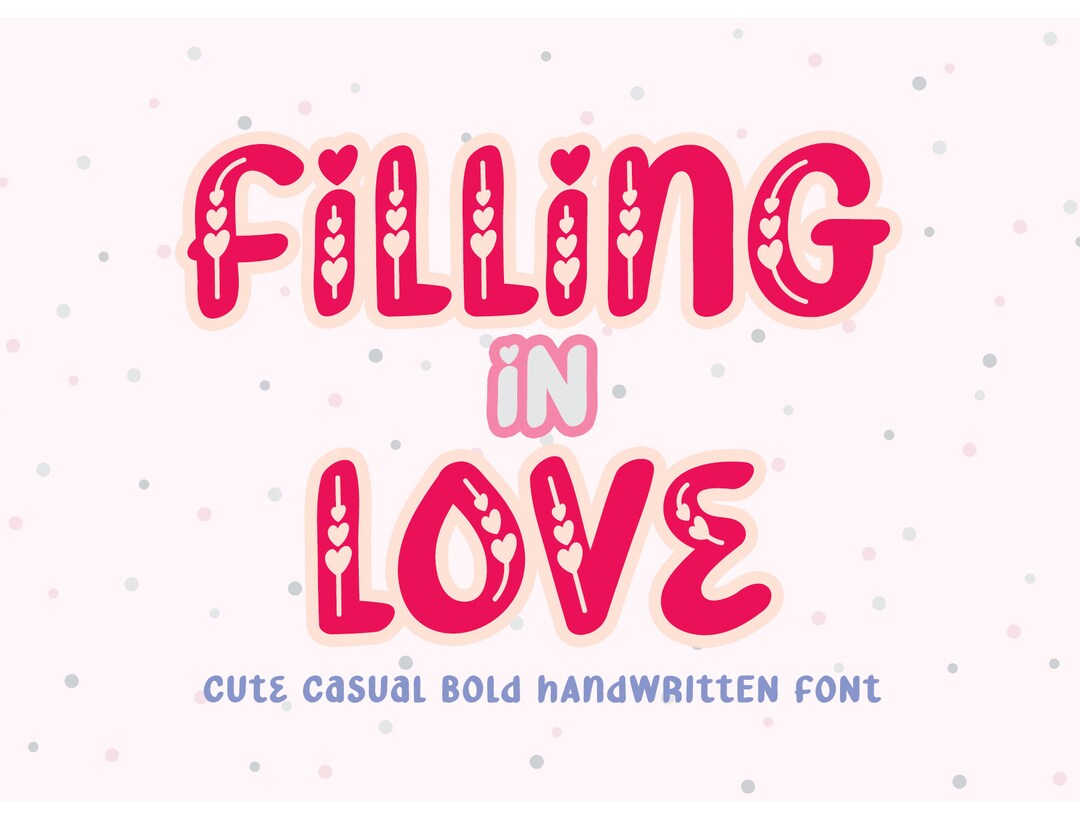 Handwritten Font, Playful Cute Font, Valentine Font, Love Font, Heart ...