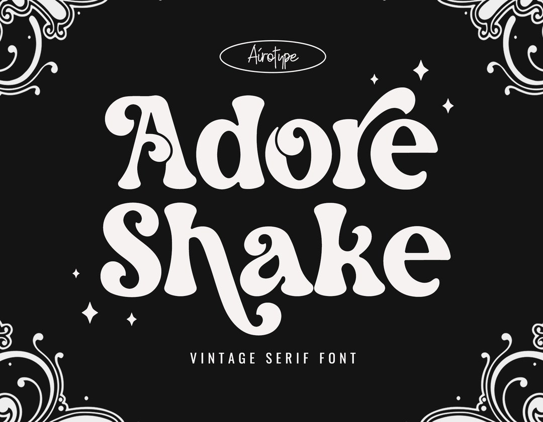 Adore Shake Font Serif Font Retro Font Vintage Font Modern - Etsy