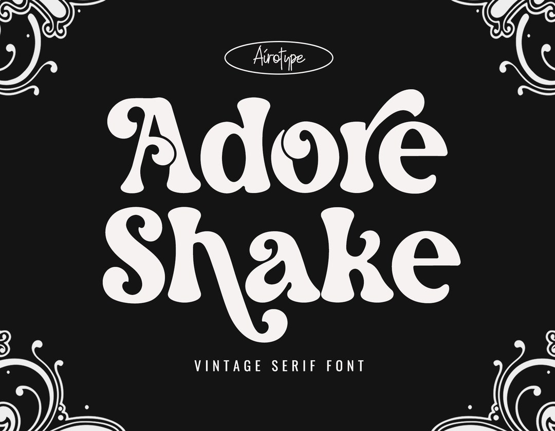 Adore Shake Font, Serif Font, Retro Font, Vintage Font, Modern Font ...
