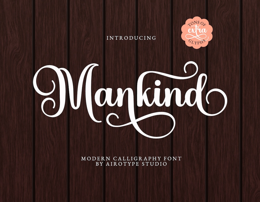 Mankind Font, Handwritten Font, Script Font, Swash Font, Tail Font ...