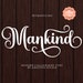 Mankind Font, Handwritten Font, Script Font, Swash Font, Tail Font ...