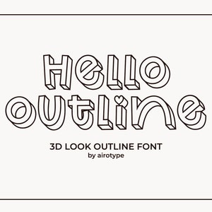 Hello Outline Font, 3D Font, Cute Font, Line Font, Inline Font, Fun ...