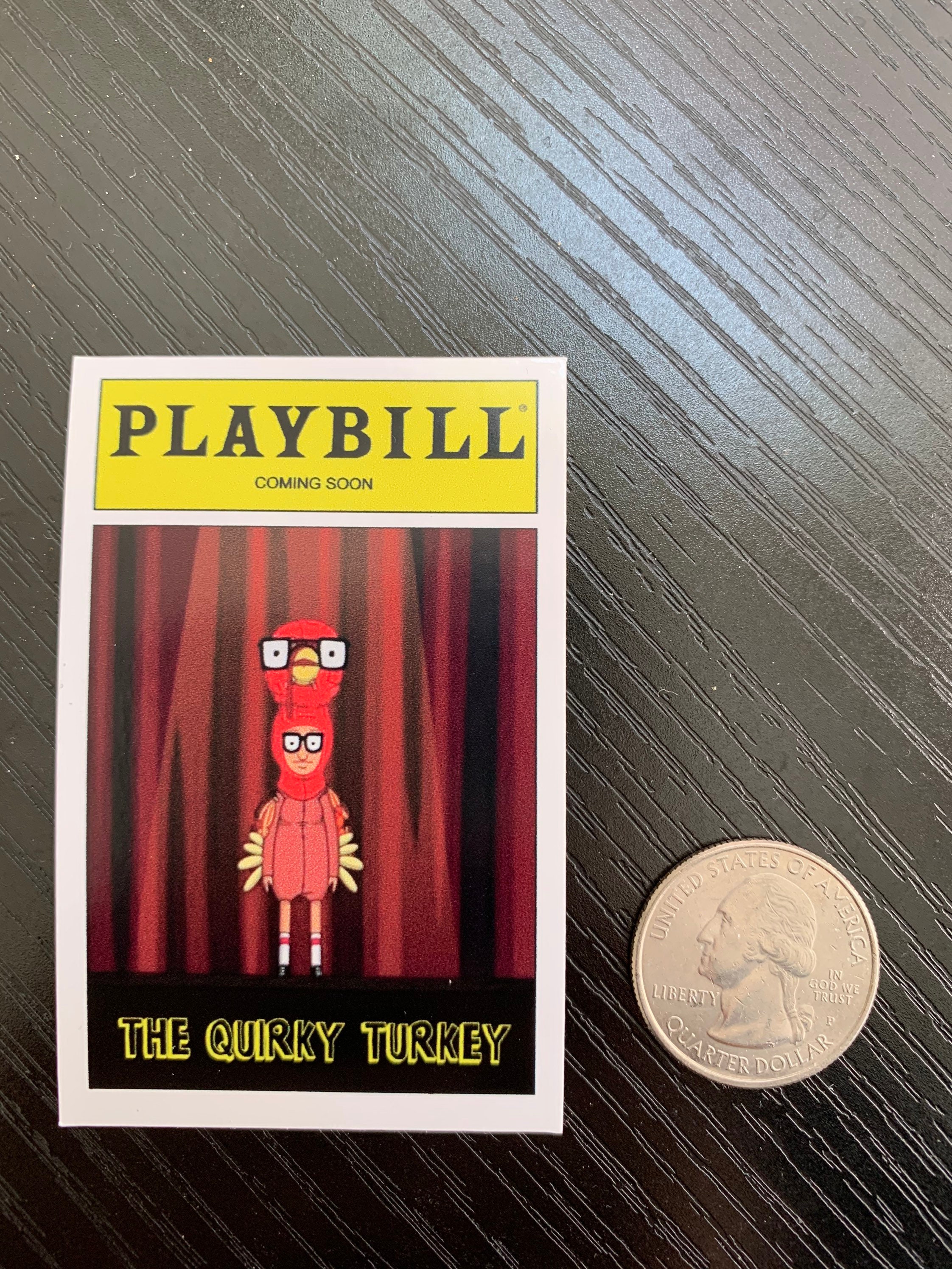 Bob’s Burgers Waterproof Sticker | Tina Belcher Quirky Turkey Playbill ...