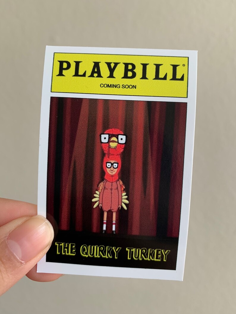 Bob’s Burgers Waterproof Sticker | Tina Belcher Quirky Turkey Playbill ...