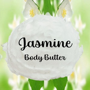 Jasmine Body Butter - Whipped & Personalized Shea Butter Base - Etsy