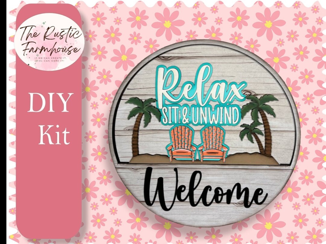 Relax Sit and Unwind Insert for Welcome Sign, DIY Door Decor, 11 Inch ...