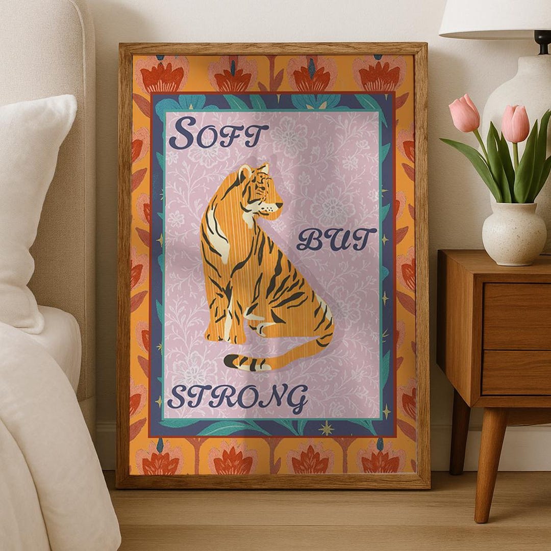Tiger Art Print | Retro Floral, 'soft but Strong' Quote - Etsy