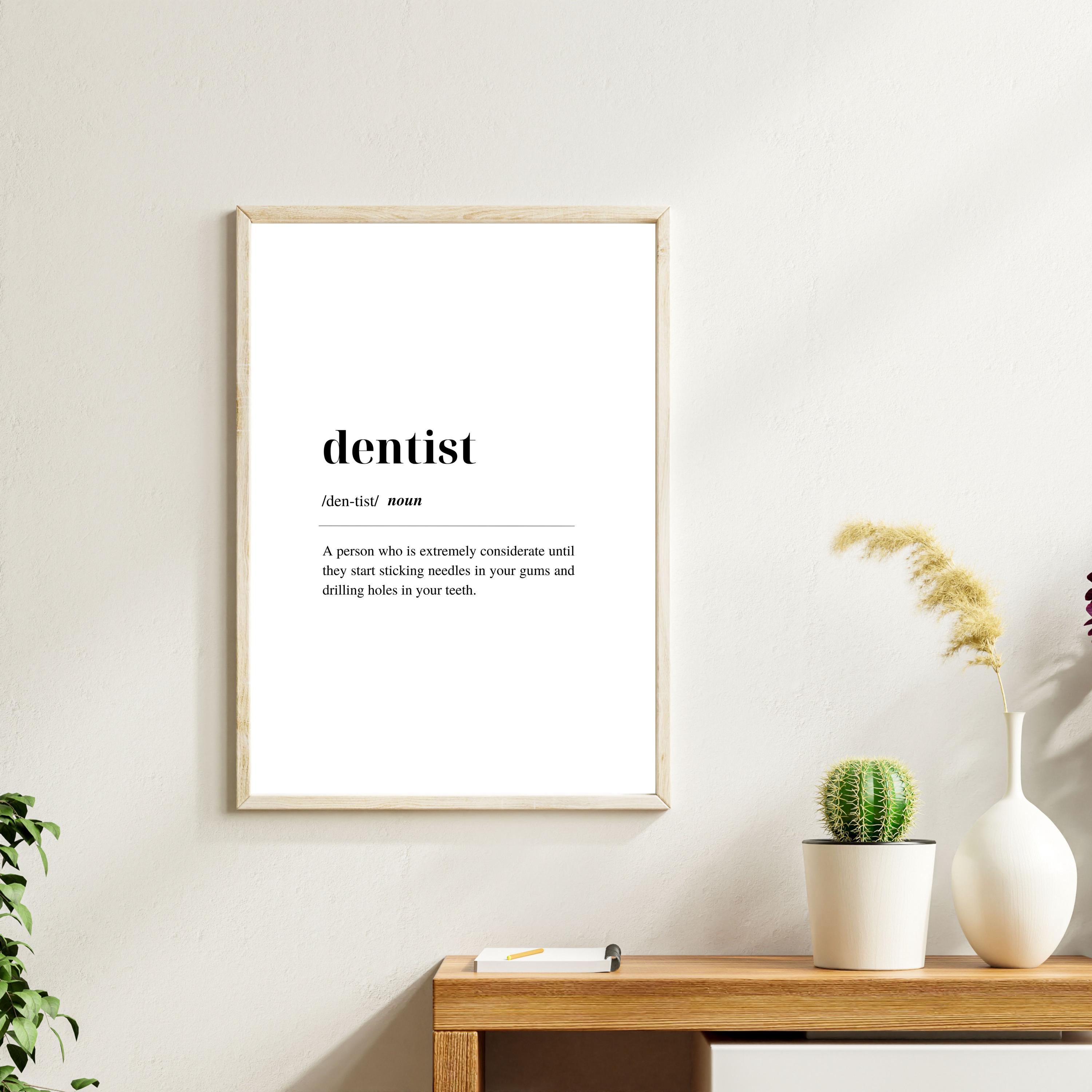 Printable Dentist Definition Fun Dictionary Art, Great Graduation Gift ...
