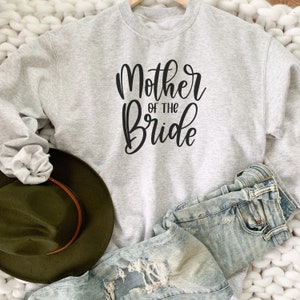 Mother of the Bride Sweatshirt, Mother of the Bride Hoodie, Bridal ...