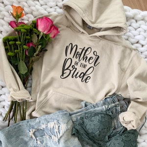 Mother of the Bride Sweatshirt, Mother of the Bride Hoodie, Bridal ...