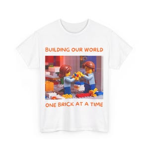 Building Our World One Brick at A Time Unisex Heavy Cotton Tee - Etsy