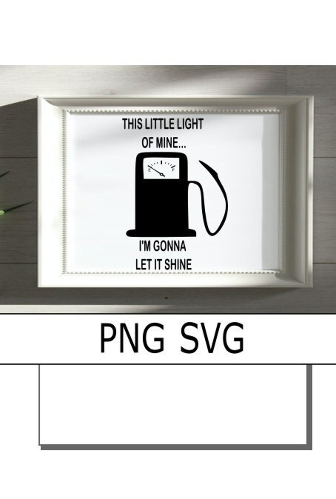 This Little Light of Mine, Im Gonna Let It Shine Gaslight Svg Png File ...