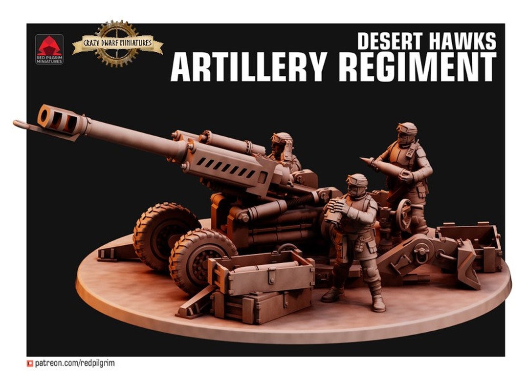 Desert Hawks Artillery Regiment | 3D Printed Resin Miniature | by Red ...