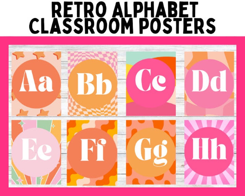 Retro Classroom Alphabet Posters L Groovy Posters for Classroom Decor L ...