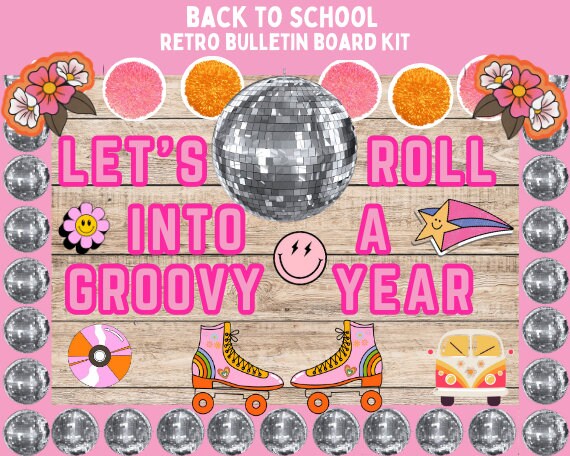 Retro Bulletin Board Kit Bundle for ENTIRE YEAR Disco Class Theme Decor ...
