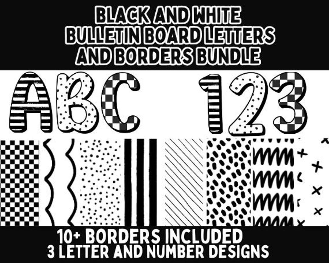Black and White Bulletin Board Letters and Borders L Black and White ...