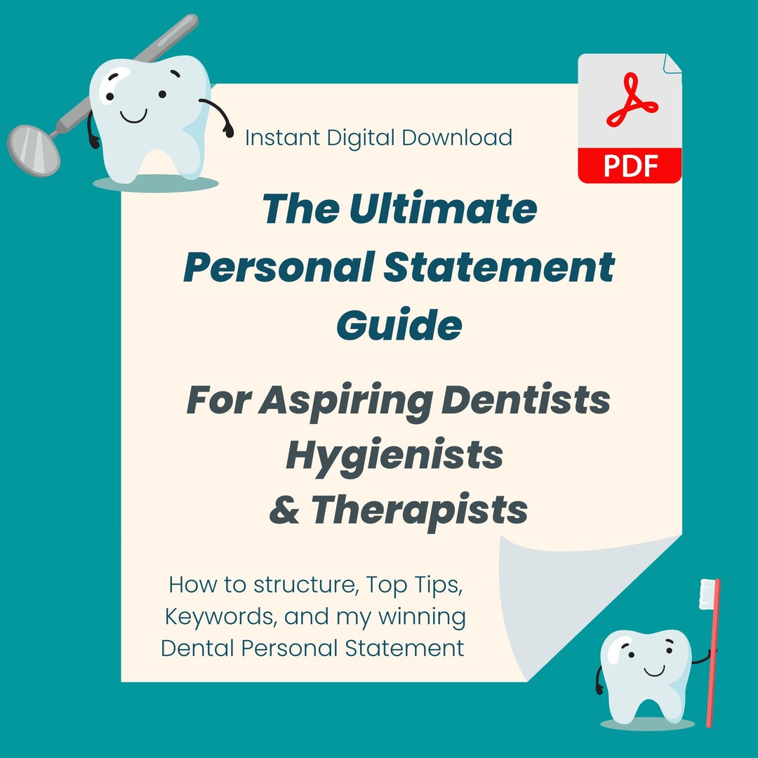 Dental Personal Statement Guide - Made for Dental, Hygiene and Therapy ...