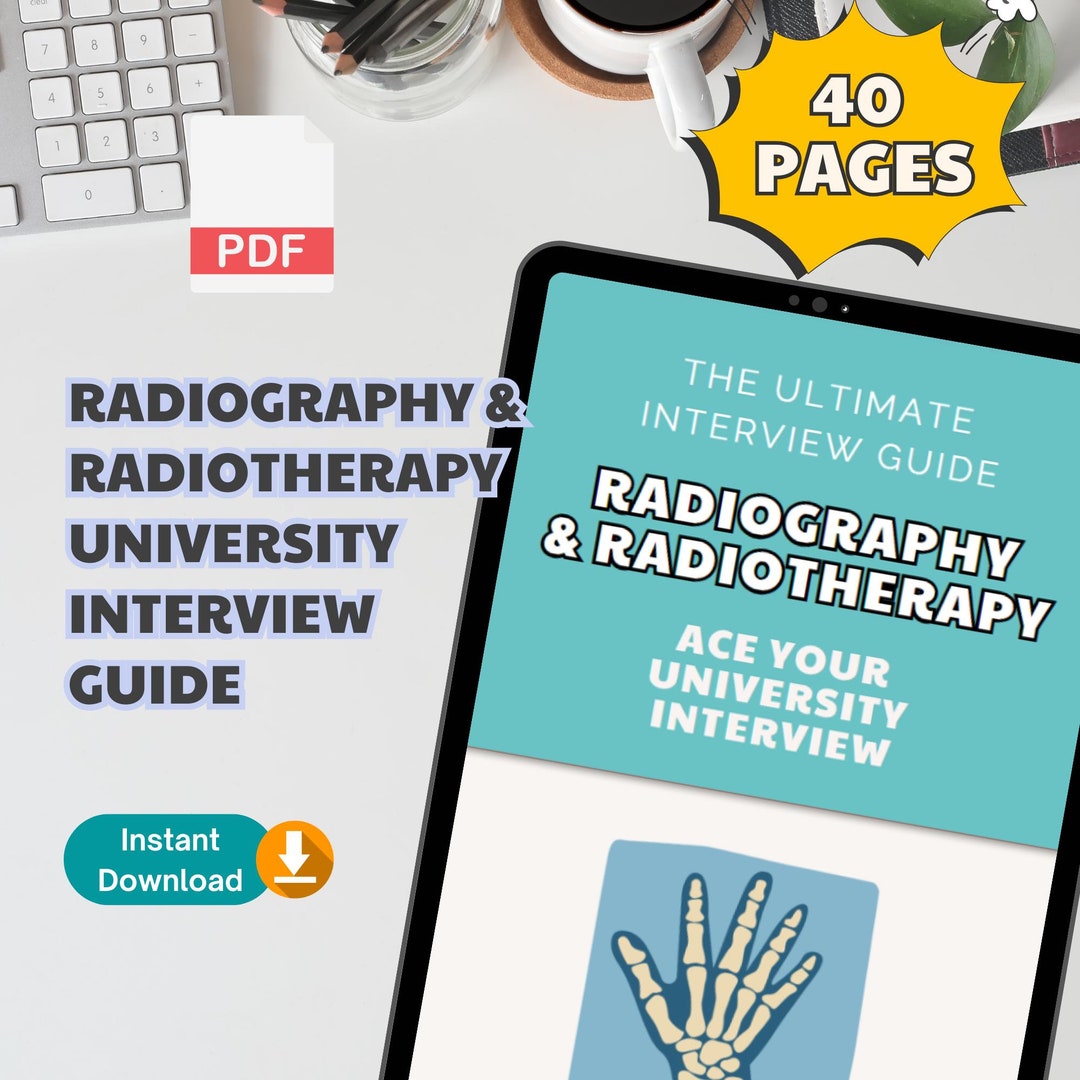 Radiography & Radiotherapy University Interview Guide | U.K | Digital ...