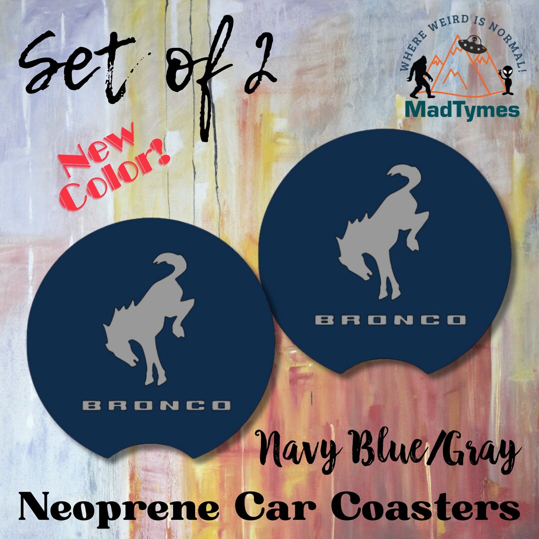 Bronco CAR Cup Holder Coaster, Car Coasters Set of 2 Ford Bronco 2021 ...