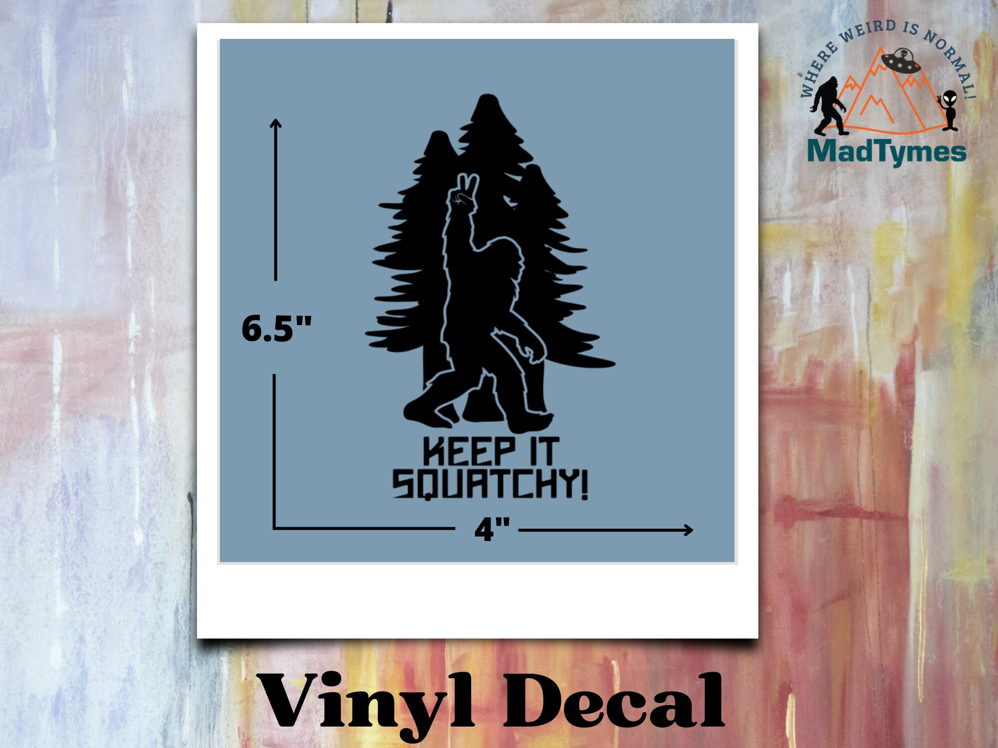 Keep It Squatchy Sasquatch Vinyl Decal for Ford Bronco, Bigfoot ...