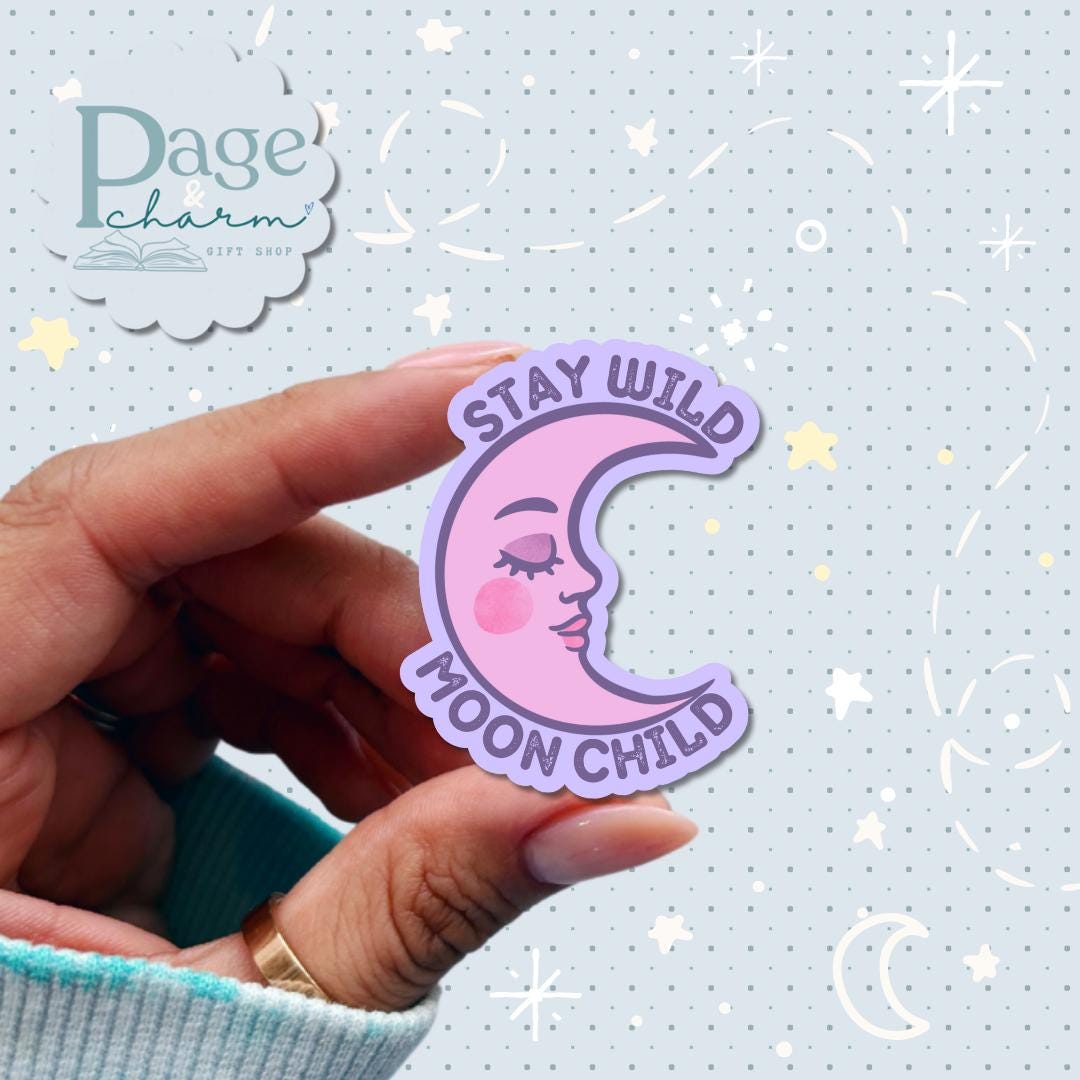 Crescent Moon Stickers for Planner, Stay Wild Moon Child Sticker, Boho ...