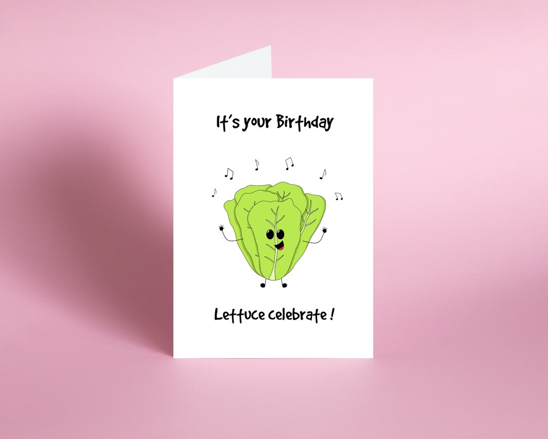 Lettuce Celebrate Card Happy Birthday Anniversary - Etsy
