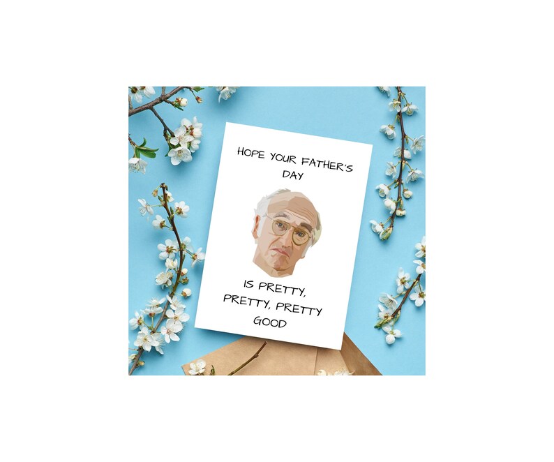 Funny Larry Inspired Father's Day Card Tv Show Greeting - Etsy