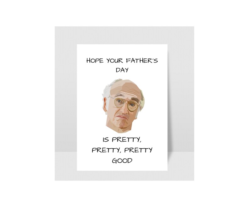 Funny Larry Inspired Father's Day Card Tv Show Greeting - Etsy