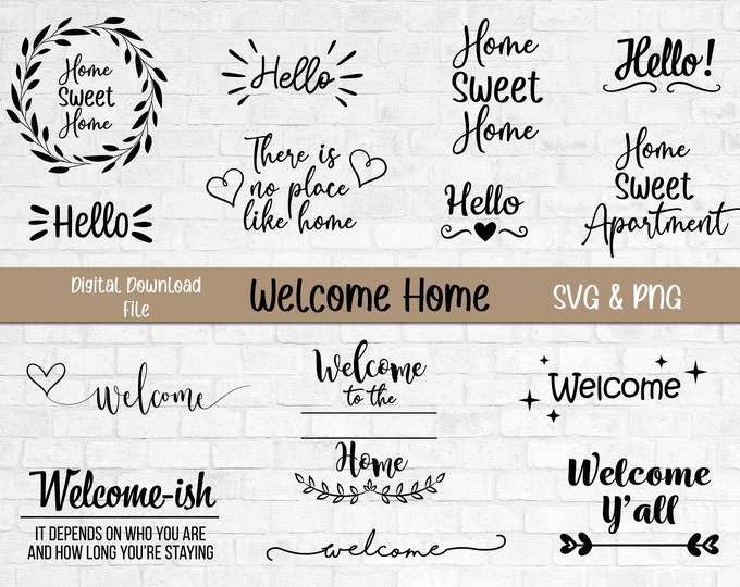 Welcome Home SVG File- Welcome Home Cut File- Welcome Home Clipart ...