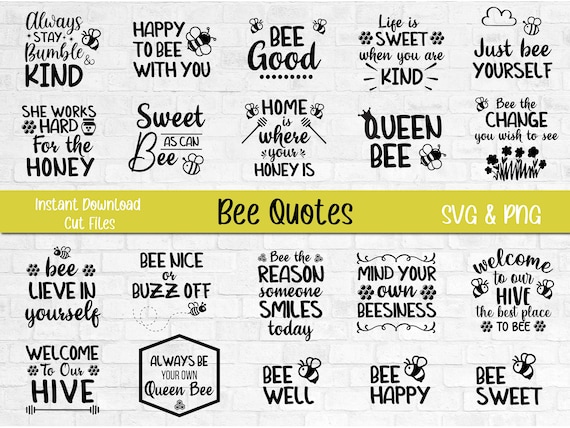 Bee Quote Bundle SVG Bee PNG Bees Cut File for Cricut - Etsy UK