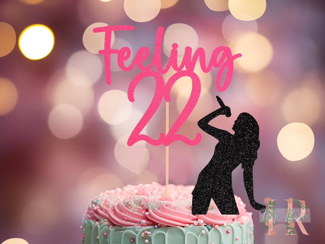 Feeling 22 Cake Topper Set Custom Glitter Party Decoration - Etsy