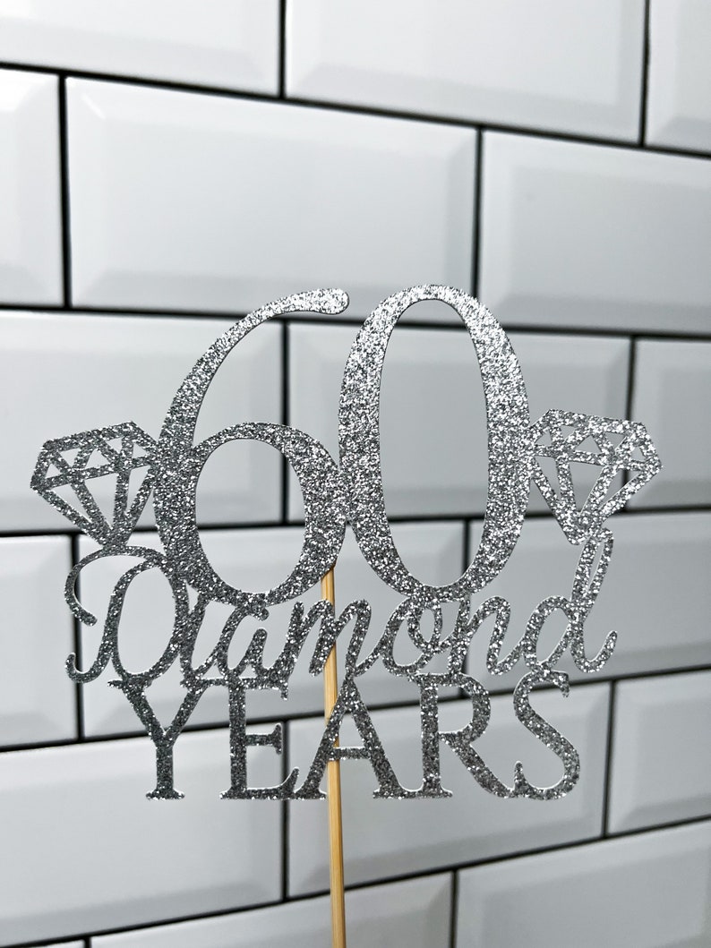 60 Diamond Years Glitter Anniversary Cake Topper Party Decoration - Etsy