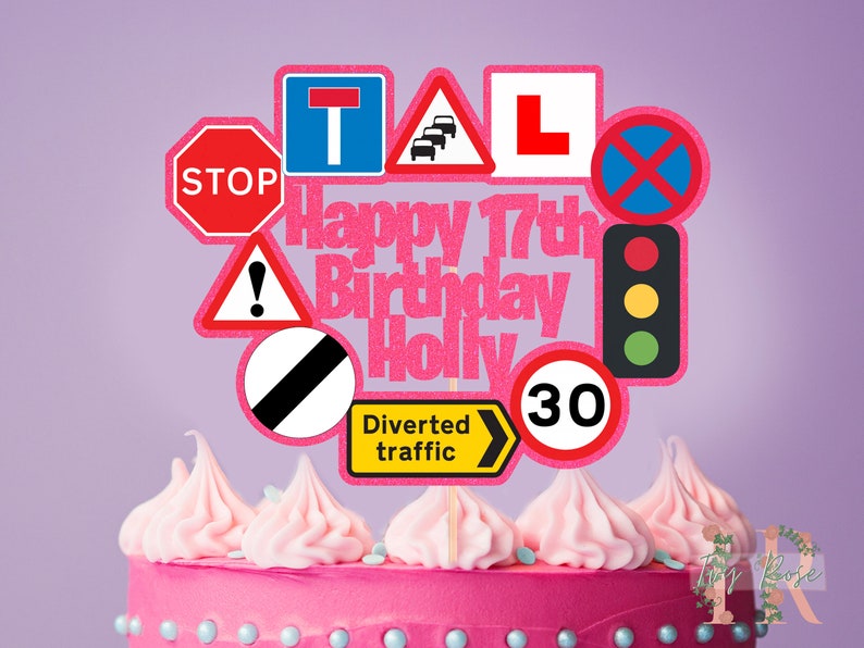 Driving Road Signs Cake Topper Personalised Custom Glitter - Etsy UK