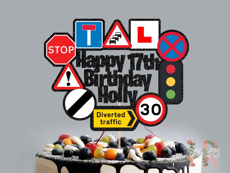 Driving Road Signs Cake Topper Personalised Custom Glitter - Etsy UK
