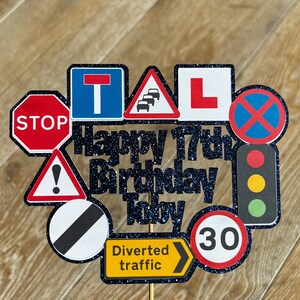 Driving Road Signs Cake Topper Personalised Custom Glitter Name Age ...